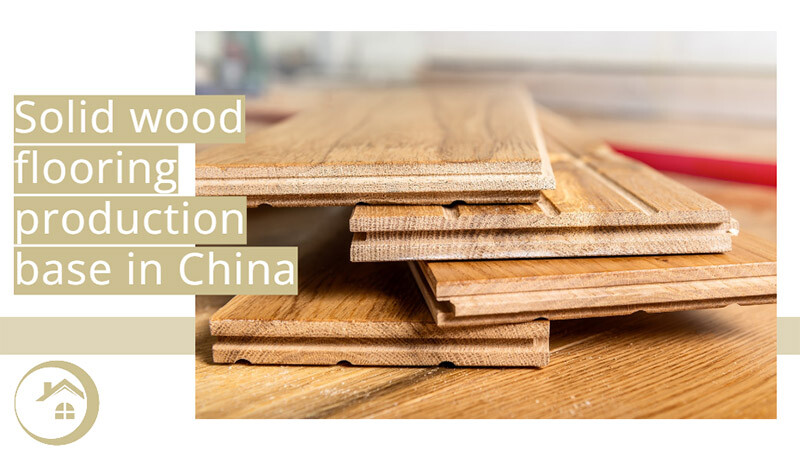 2022 Wood Flooring From China Buying Guide - Parlun Building
