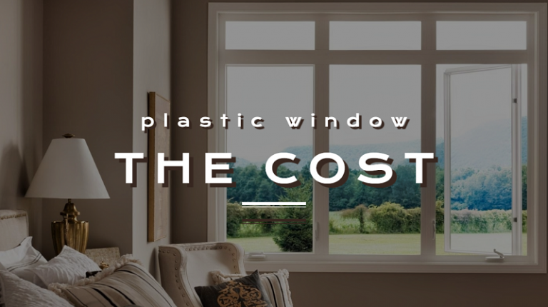 What Are Plastic Windows | Advantages And Disadvantages