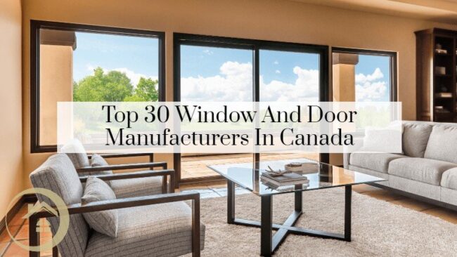 30 Best Window And Door Manufacturers In Canada